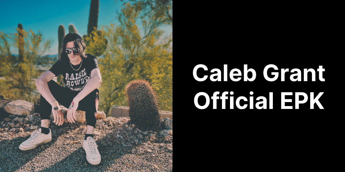 Caleb Grant Official EPK