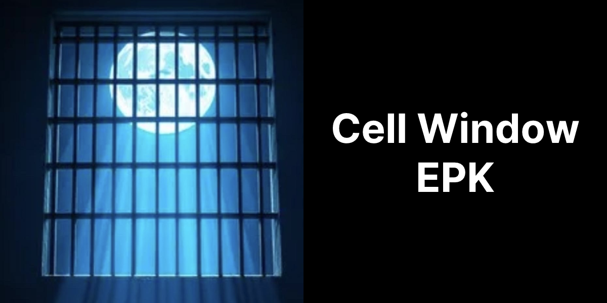 Cell Window EPK