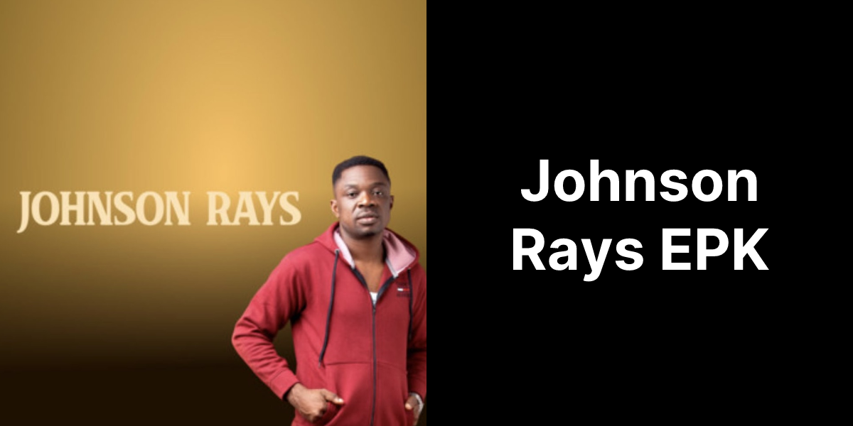 Johnson Rays EPK