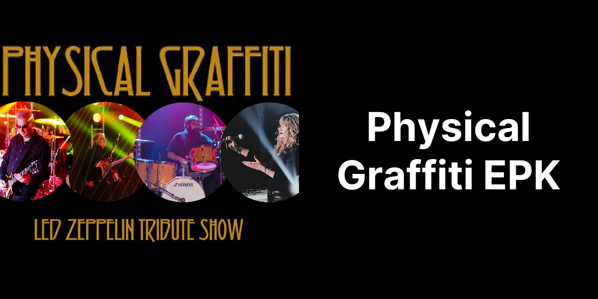 Physical Graffiti EPK