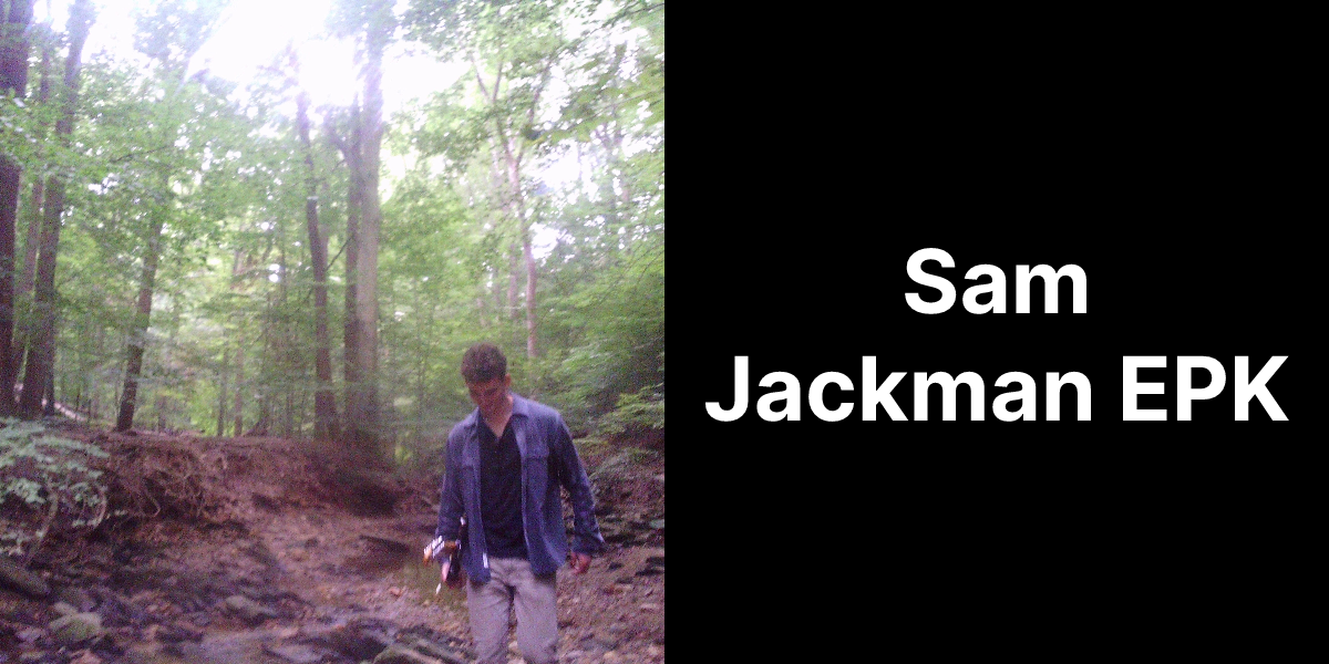 Sam Jackman EPK